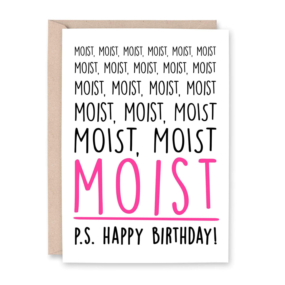 Moist Birthday Card